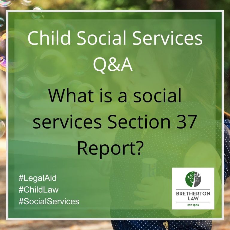 What is a social services Section 37 report? - Bretherton Law